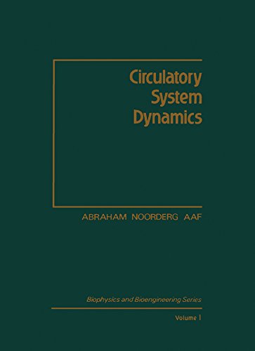 Circulatory System Dynamics (Bioengineering Series) , Noordergraaf ...