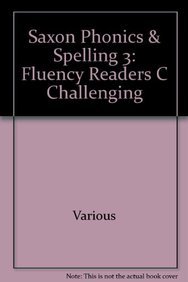Amazon.com: Saxon Phonics and Spelling 3, 2003: Challenging Fluency ...