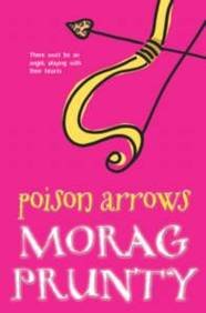 Poison Arrows: Prunty, Morag: 9780330486101: Amazon.com: Books