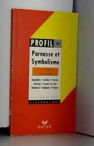 Amazon.com: Parnasse et symbolisme : 10 poèmes expliqués: 9782218038891 ...