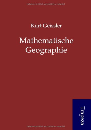 Amazon | Mathematische Geographie | Geissler, Kurt | Mathematics