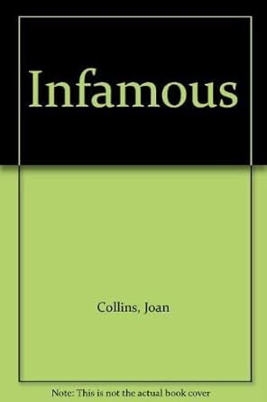 Amazon.com: Infamous: 9780786206926: Collins, Joan: Books