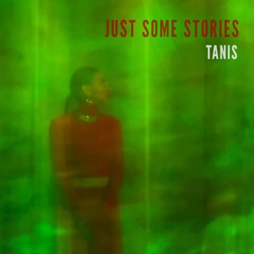 Amazon Music UnlimitedでTanisのJust some storiesを