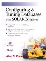 Configuring and Tuning Databases on the Solaris Platform: 9780130834171: Computer Science Books ...