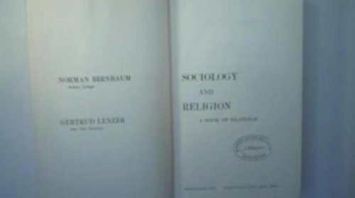 Amazon.co.jp: Sociology and Religion : Birnbaum, Norman, Lenzer, G.: 洋書