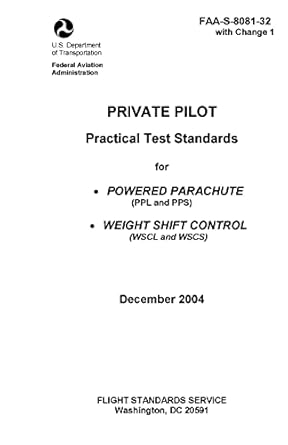 FAA-S-8081-32 PRIVATE PILOT Practical Test Standards for • POWERED ...
