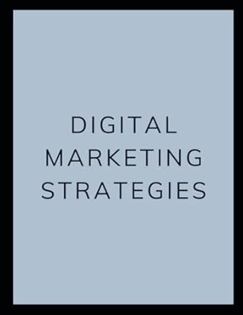 Digital Marketing Strategies by Kalab John Stokes: Stokes, Kalab John ...