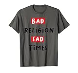 ・ブランド:Religious god pray apparel・製造元:Religious god pray apparel・製造元/メーカー部品番号:MRE0GAJA1Z6・Bad Religion Sad Times is the M...