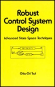 Robust control systems Design-advanced state space techniques : Tsui: Amazon.in: Books