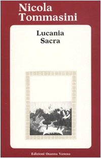 Amazon.com: Lucania sacra: 9788881670550: Tommasini, Nicola.: Books
