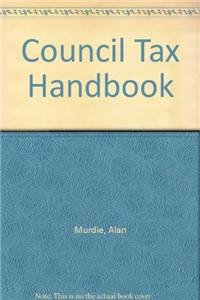Council Tax Handbook : Murdie, Alan: Amazon.co.uk: Books