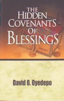 The Hidden Covenants of Blessings : David Oyedepo: Amazon.com.mx: Libros