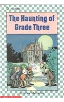 The Haunting of Grade Three: Grace Maccarone: 9780812458015: Amazon.com ...