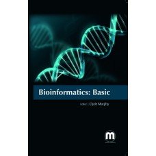 Bioinformatics: Basics: Amazon.co.uk: 9781682500576: Books