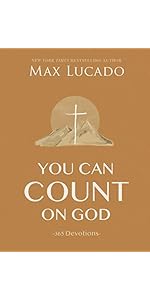You Can Count on God: 365 Daily Devotions for Hope and Peace (A One ...