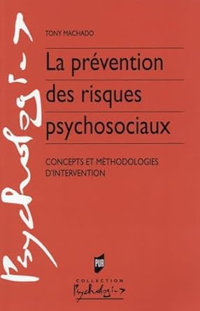 Amazon.fr - PREVENTION DES RISQUES PSYCHOSOCIAUX - PUR - Livres