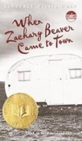 When Zachary Beaver Came to Town (Readers Circle): Kimberly Willis Holt ...