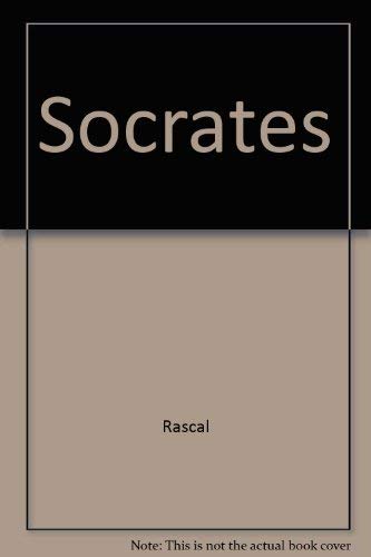 Socrates: Rascal, Bogaerts, Gert, Bogaerts, Gert: 9780811803144: Amazon ...
