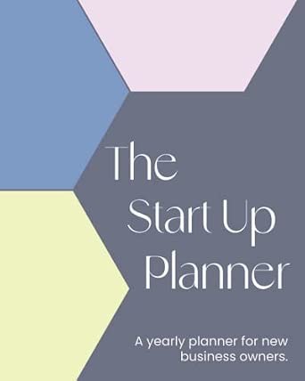 Amazon.com: The Start Up Planner: A Yearly Planner For New Business ...