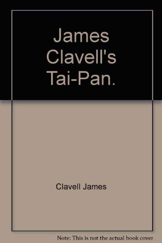 Buy James Clavell's Tai-Pan. Book Online at Low Prices in India | James ...