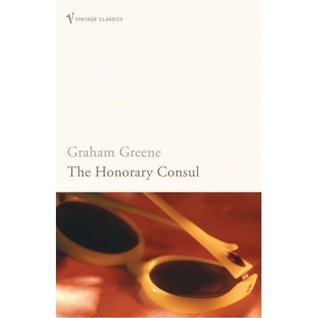 Amazon.com: The Honorary Consul: 9781850890041: Greene, Graham: Books