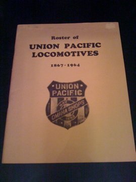 Roster Of Union Pacific Locomotives 1867-1964: Amazon.co.uk: Books