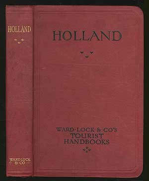 Handbook to Holland: Unknown .: Amazon.com: Books