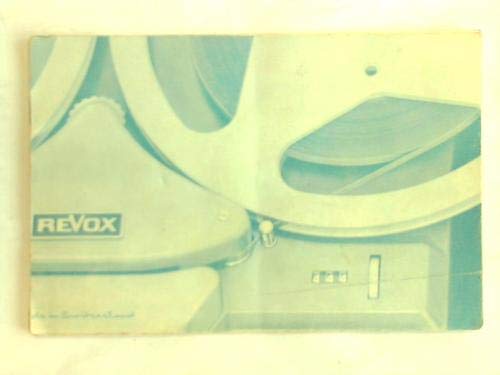 Bedienungsanleitung für das Modell G 36 (Stereo-Tonbandgerät) : Studer ...