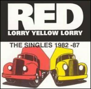 Red Lorry Yellow Lorry - 1982-87 Singles Collection - Amazon.com Music