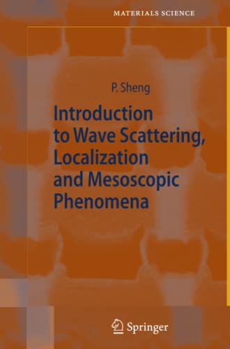 Introduction to Wave Scattering, Localization and Mesoscopic Phenomena ...