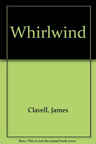 Whirlwind: James Clavell: 9780517676769: Amazon.com: Books