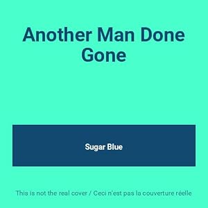 Another Man Done Gone: Amazon.es: CD y vinilos}