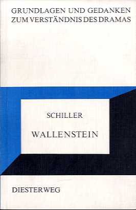 Grundlagen und Gedanken zum Verständnis des Dramas: Schiller ...
