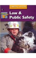 Succeeding in the World of Work, Career Clusters, Law and Public Safety ...