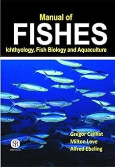 Manual Of Fishes : Ichthyology, Fish Biology And Aquaculture {Hb ...