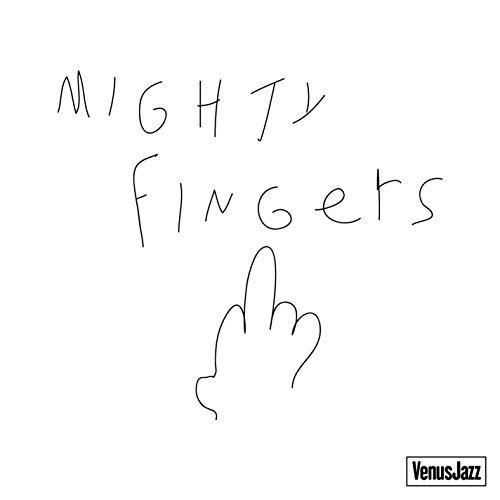 Play Mighty Fingers by VenusJazz on Amazon Music