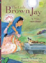 The Little Brown Jay: A Tale from India: Claire, Elizabeth, Katin ...