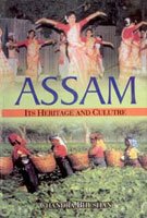 Assam: Its Heritage and Culture : Chandra Bhushan: Amazon.in: Books