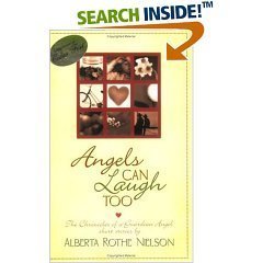 Angels Can Laugh Too: Alberta Nielson: 9781555177454: Amazon.com: Books