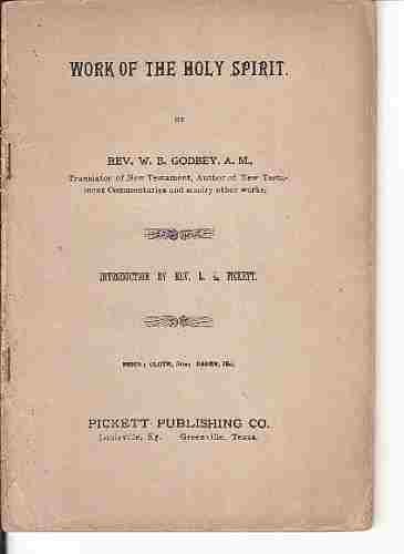 Work of the Holy Spirit: Godbey, W. B.: Amazon.com: Books