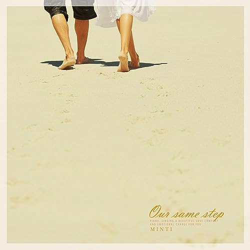 Play Our same step by Min Ti on Amazon Music