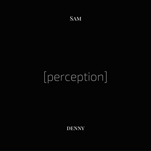 Amazon.com: [Perception] : Sam Denny: Digital Music
