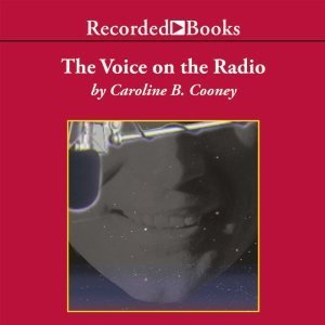 The Voice On the Radio: Caroline B. Cooney, Alyssa Bresnahan ...