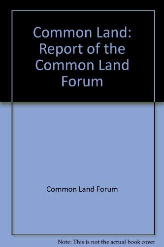 Buy Common Land: Report of the Common Land Forum Book Online at Low ...