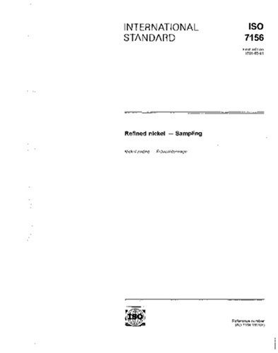 ISO 7156:1991, Refined nickel - Sampling: International Organization ...