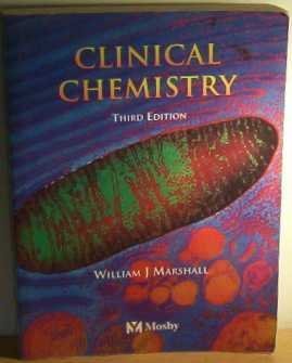 Clinical Chemistry : Marshall MA MSc PhD MBBS FRCP FRCPath FRCPEdin ...