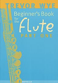 Amazon.com: Beginner's Book for the Flute - Part One: 0752187431855 ...