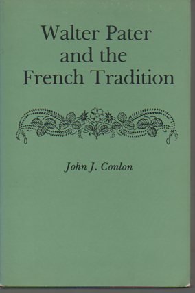 Amazon.com: Walter Pater and the French Tradition: 9780838750162 ...