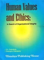 Human Values And Ethics: Chakraborty, Debangshu: 9789350971550: Amazon ...