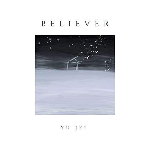 Believer de Yu Jei en Amazon Music Unlimited